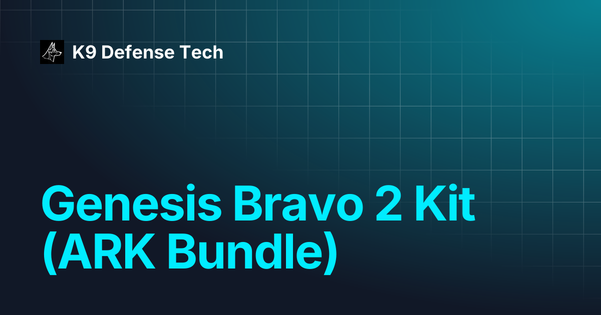 Genesis Bravo 2 Kit (ARK Bundle) | Genesis | K9 Defense Tech